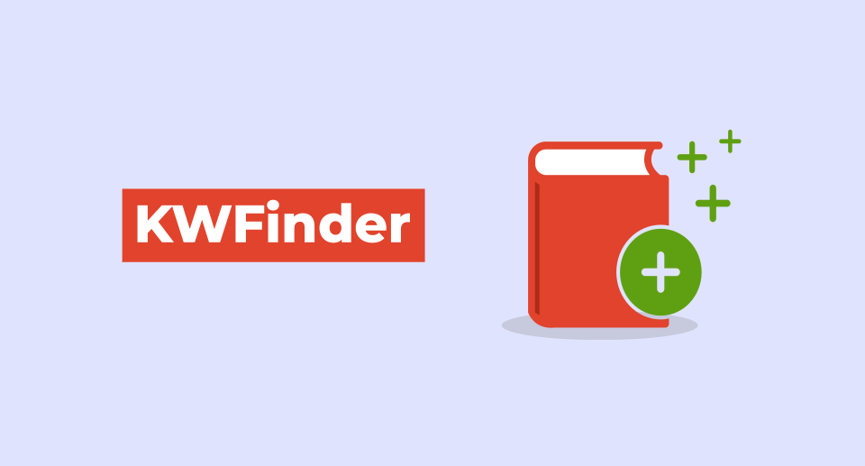 Avis KWFinder 2025 : le top pour l'analyse de mots clés